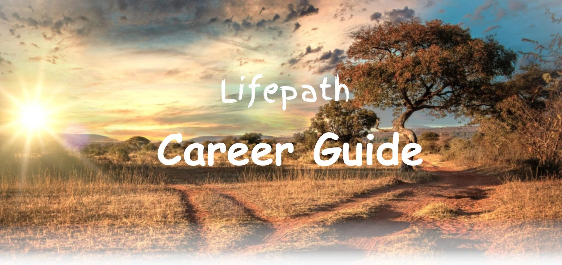 Career Guide - Craft Your Dream Lifepath With Us